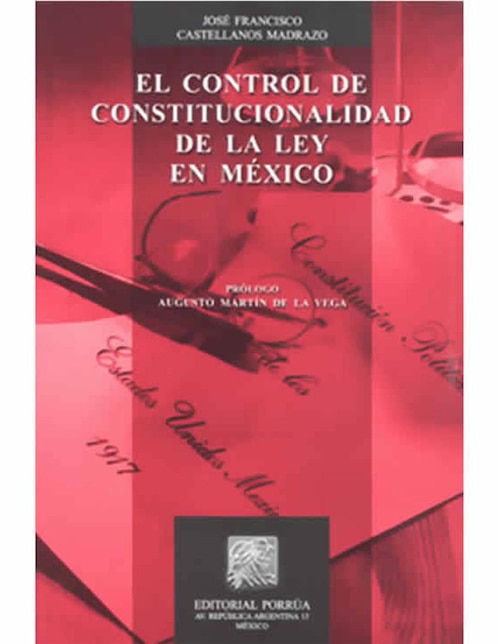 Libro El Control de Constitucionalidad de La Ley Mexicana 1