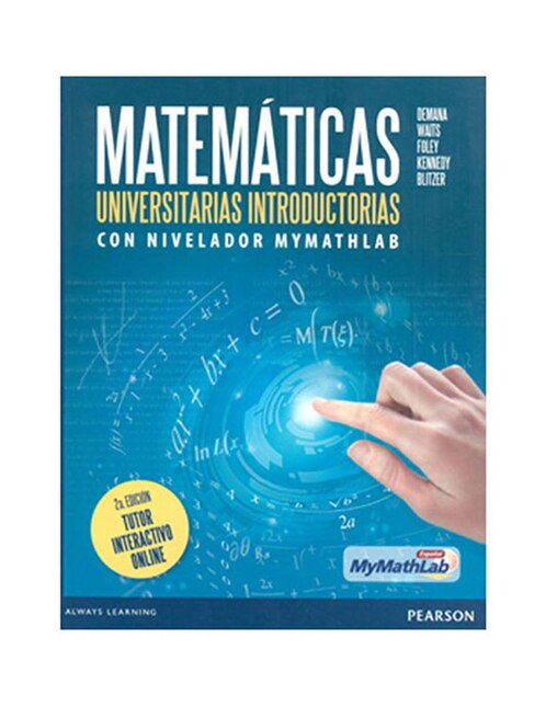 Libro Matemáticas Universitarias Introductorias con Nivelador Mymathlab ...