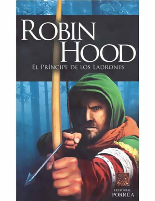 Libro Robín Hood el Príncipe de los Ladrones 1