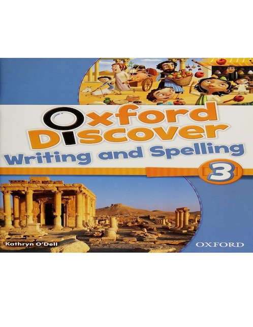 Libro Oxford Discover Writing and Spelling 3 1