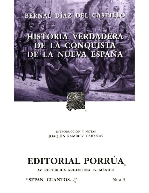 Libro Historia Verdadera De La Conquista De La Nueva España 1