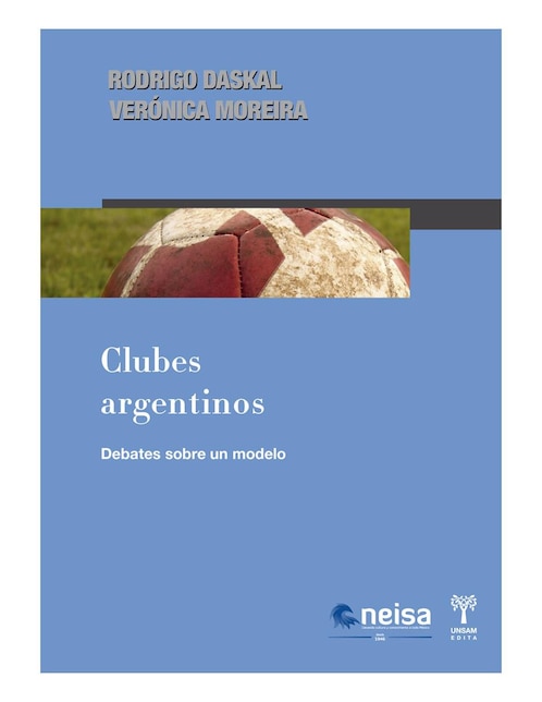 Libro Clubes argentinos de Rodrigo Daskal/Verónica Moreira 1