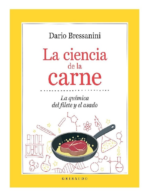 Libro La Ciencia de la Carne de Bressanini Dario 1