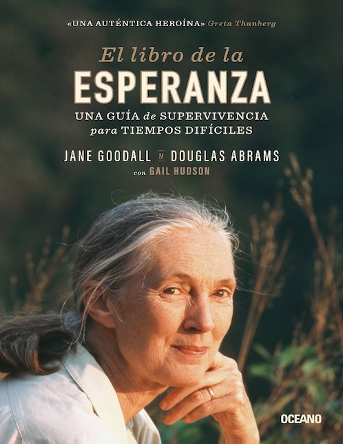 Libro El libro de la esperanza de Goodall, jane/abrams, douglas 1
