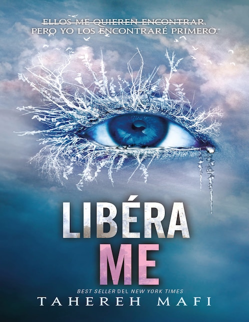 Libro Libérame de Tahereh Mafi 1