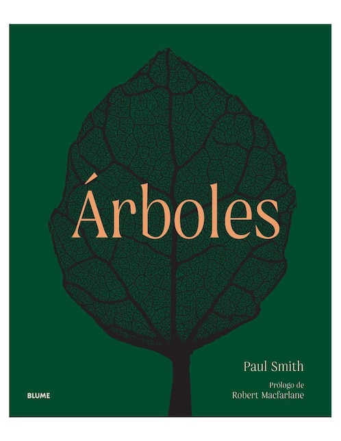 Libro Árboles, de la raíz a la hoja de Paul Smith 1