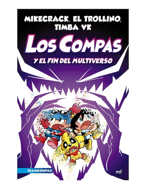 Libro Compas 10: Los Compas y El Fin del Multiverso de Mikecrack/El ...