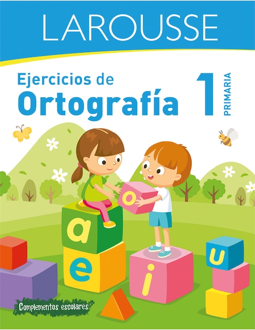 Libro Ejercicios de Ortografia 1 Primaria de Ediciones Larousse 1