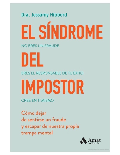 El Síndrome Del Impostor de Dra. Jessamy Hibberd 1