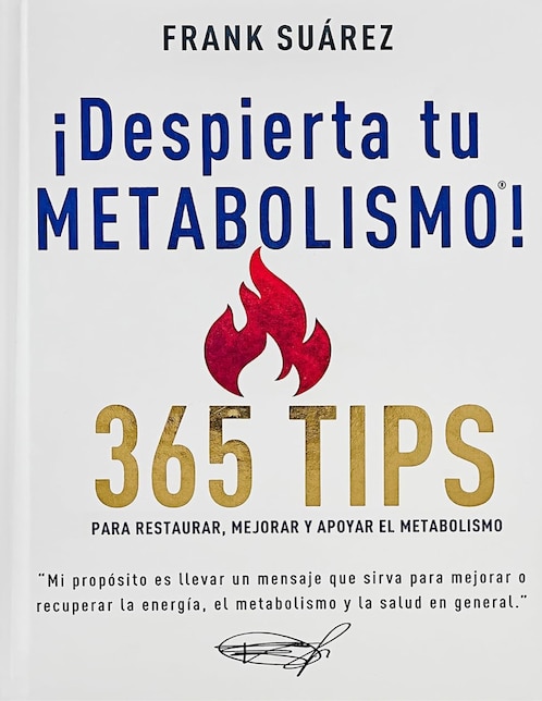Libro ¡Despierta tu metabolismo! 365 tips para restaurar, mejorar y ...
