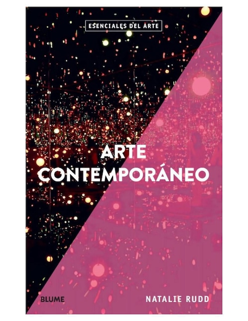 Esenciales Arte. Arte Contemporáneo de Natalie Rudd 1