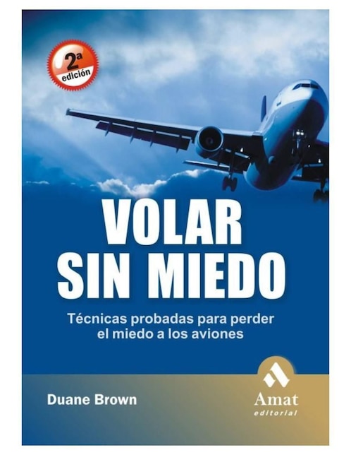 Libro Volar sin miedo de Duane Brown 1