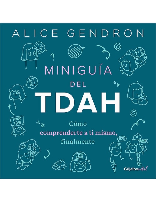 Libro Mini guía del TDAH de Alice Gendron 1