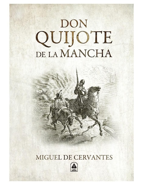 Don Quijote de la Mancha - Ilustrado de Miguel de Cervantes Saavedra 1