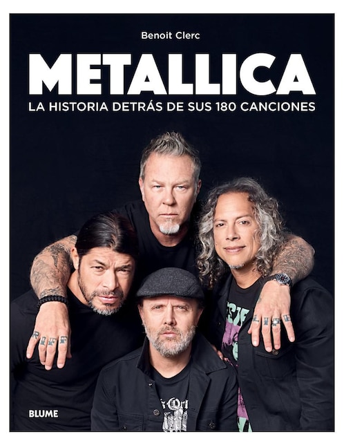 Libro Metallica. La historia detrás de sus 180 canciones de Benoit Clerc 1
