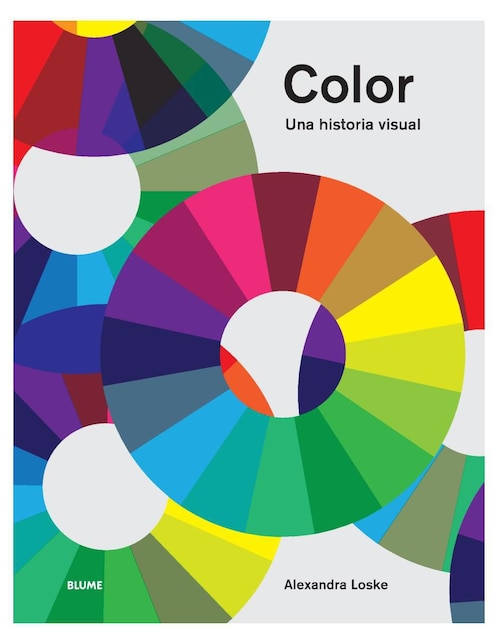 Libro Color. Una historia visual de Alexandra Loske 1