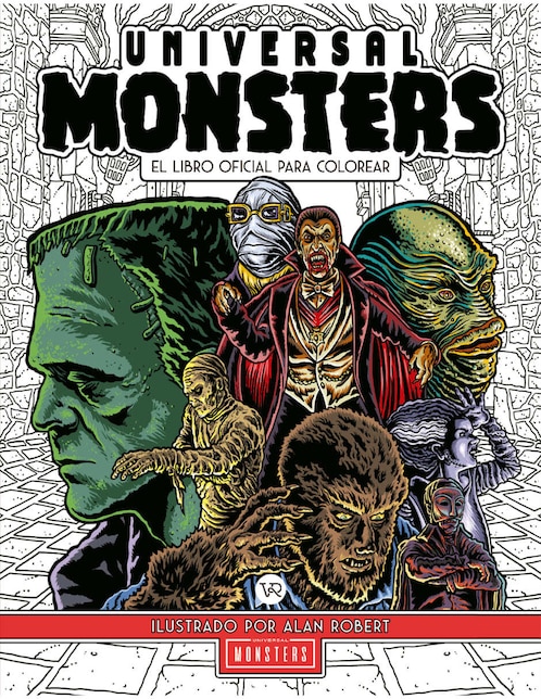 Libro Universal Monsters. el libro oficial para colorear de Alan Robert 1