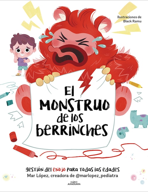 Libro El monstruo de los berrinches de Mar López 1