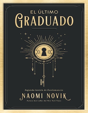 El Ultimo Graduado de Novik, Naomi