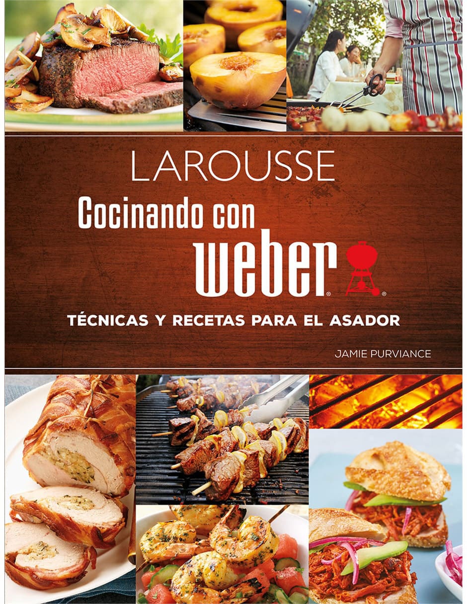 Libro Cocinando con Weber de Jamie Purviance
