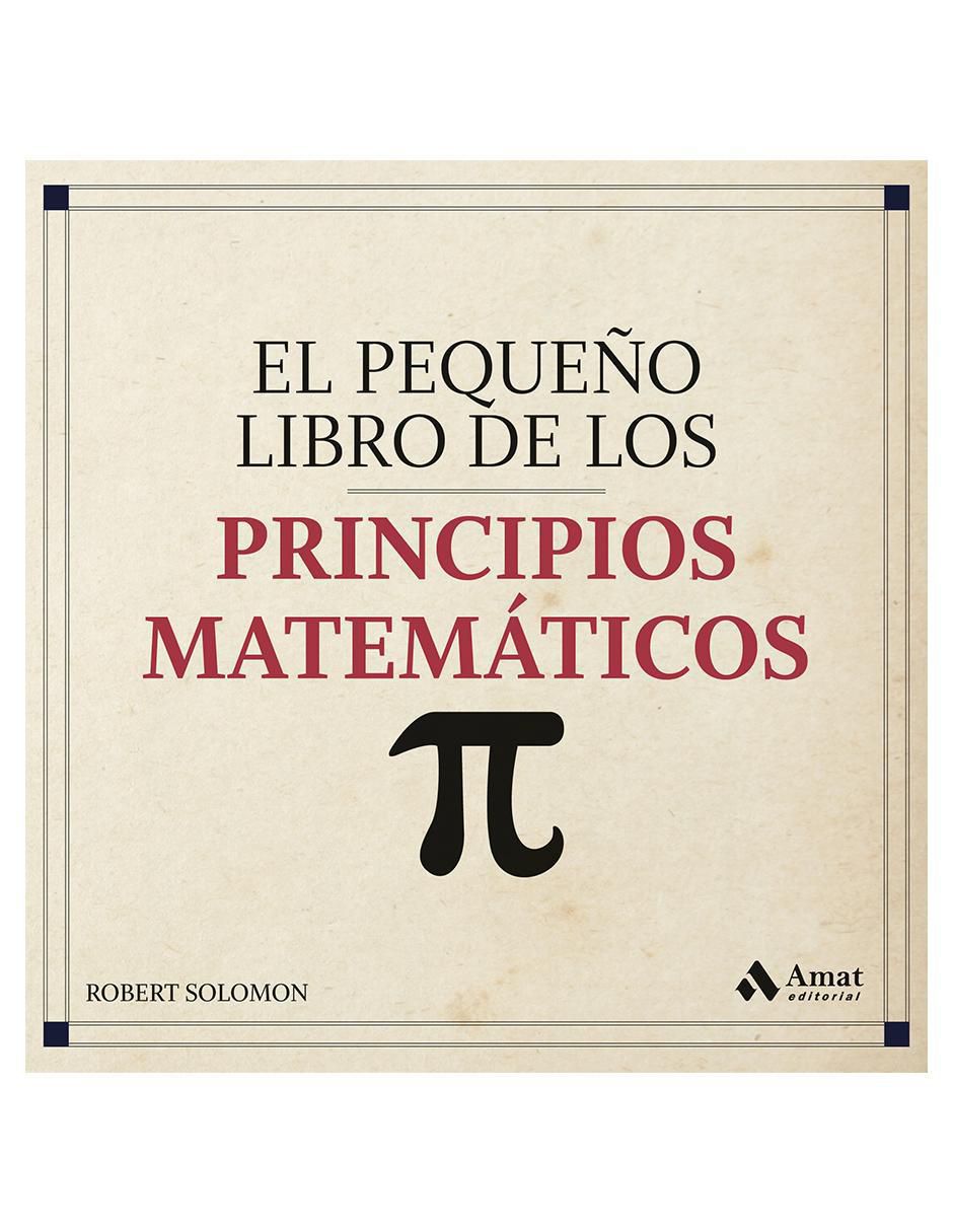 El pequeño libro de los principios matemáticos de Robert Solomon