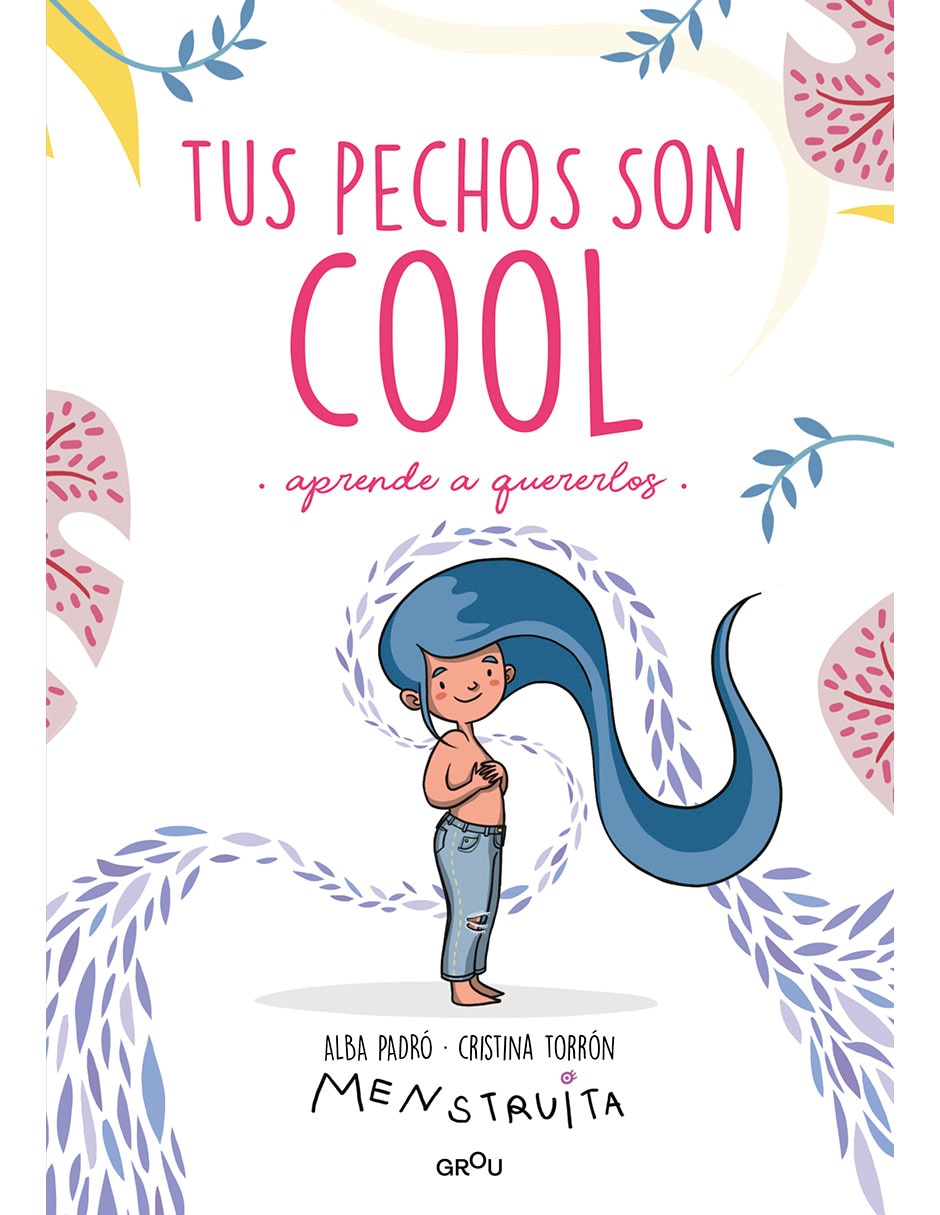 Libro Tus pechos son cool de Alba Padró
